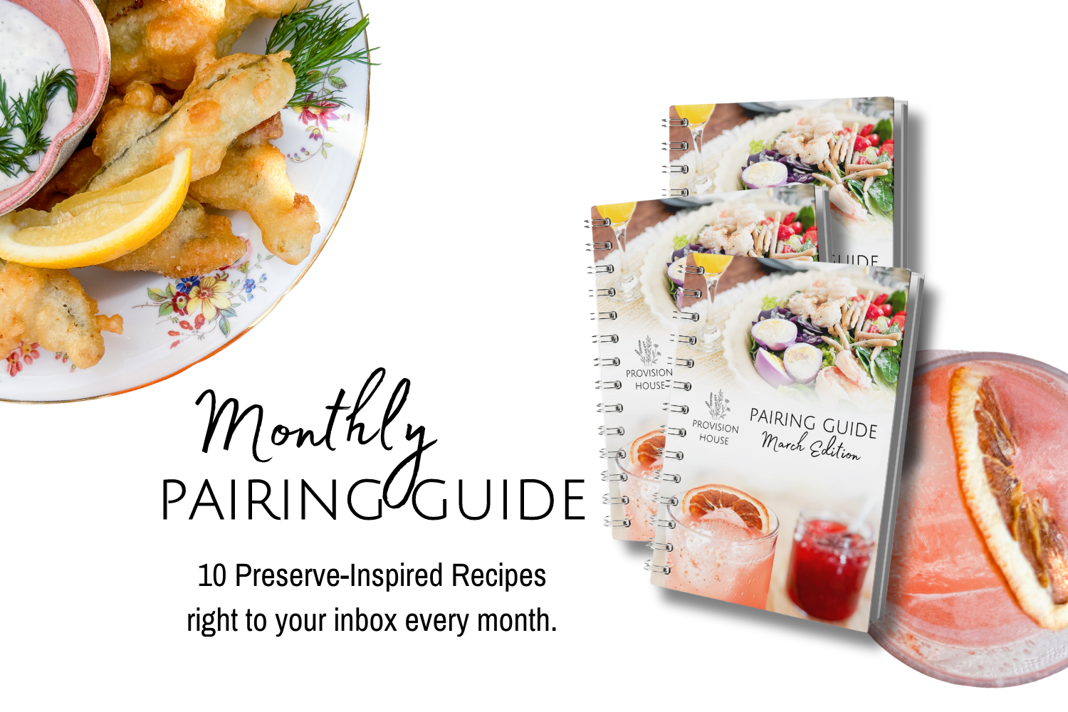 Preserve-Inspired Recipes! – Provision House